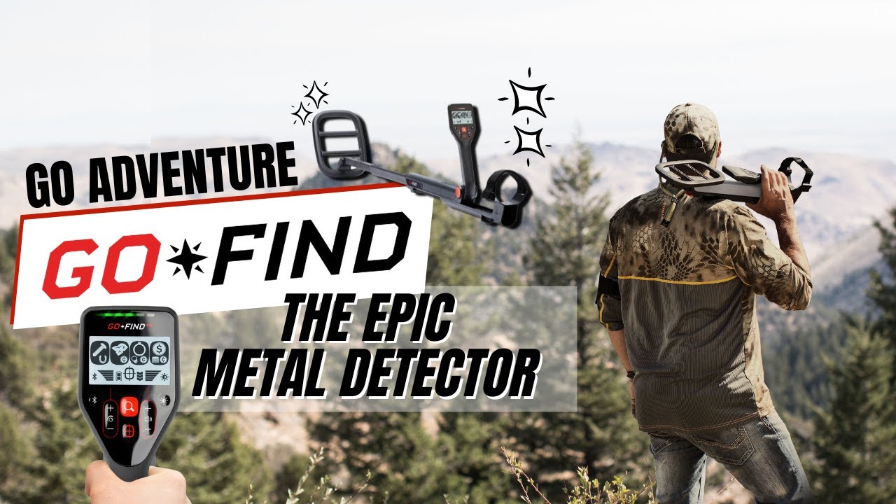 Adventure with Minelab Go Find Metal Detectors - The Ultimate Adventure ...