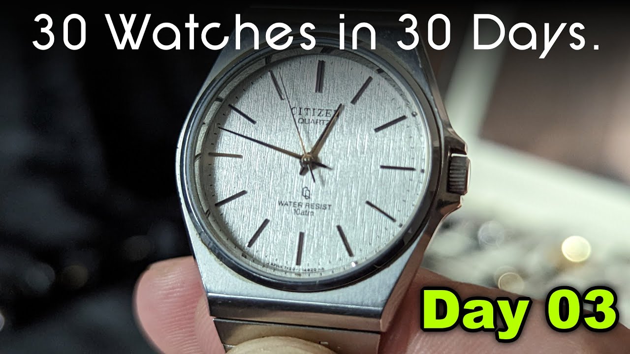 30 Watches in 30 Days: Day 03 - A Brilliant Citizen Watch - YouTube
