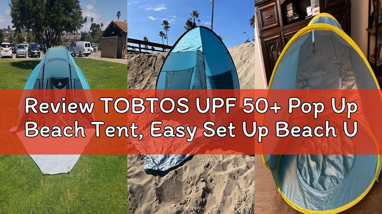 Review TOBTOS UPF 50+ Pop Up Beach Tent, Easy Set Up Beach Umbrella ...