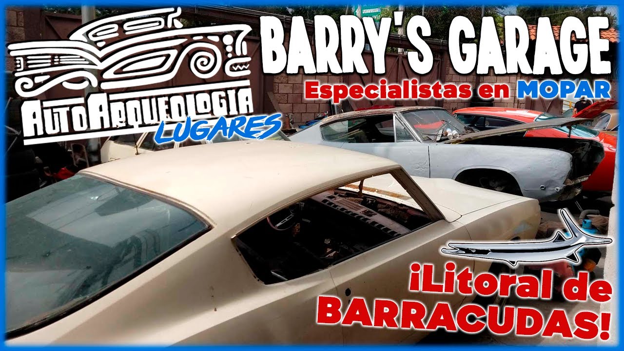 Barry's Garage: ¡Territorio de Barracudas! / AutoArqueología - YouTube