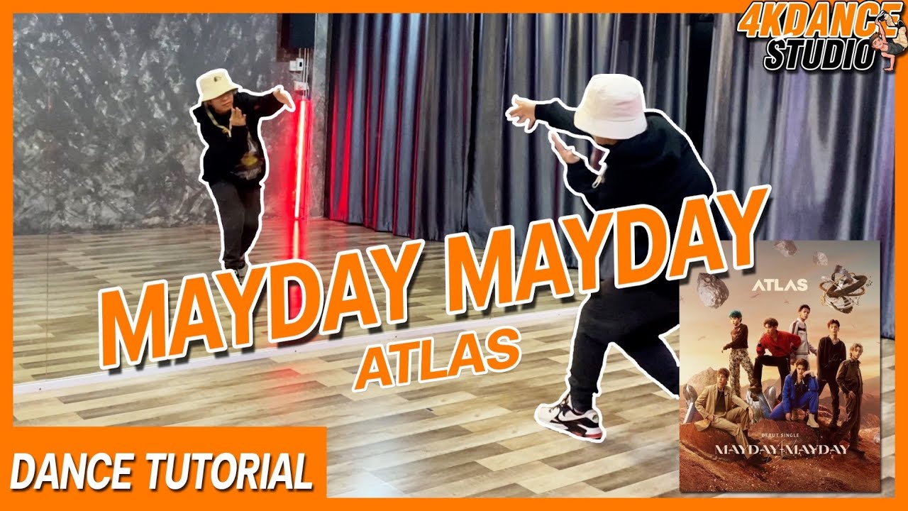 สอนเต้น ATLAS - MAYDAY MAYDAY | Dance Tutorial + Mirrored (อย่างละเอียด ...