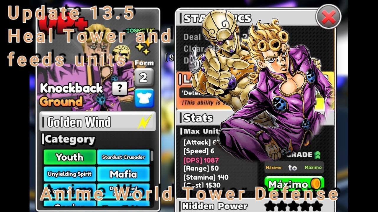 Heal Tower and feeds units | Giorno evo 1 | Anime World Tower Defense ...