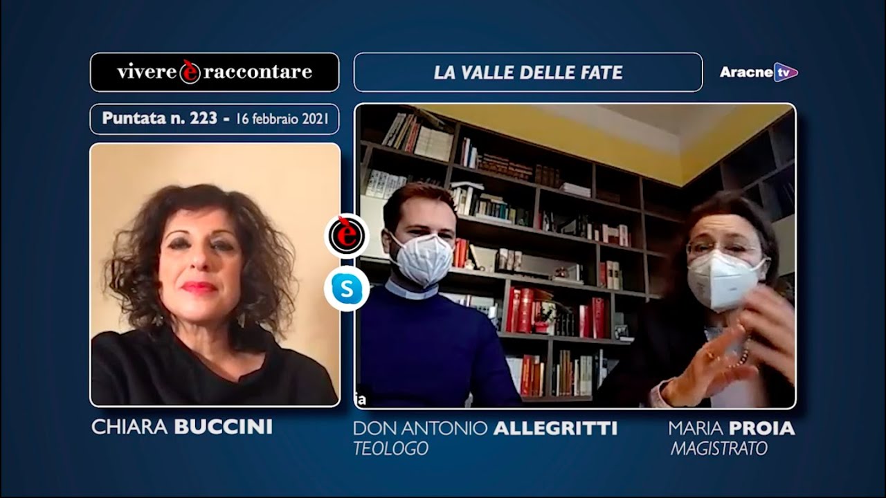 vivere è raccontare – Puntata n. 223 – Maria PROIA, Don Antonio ...