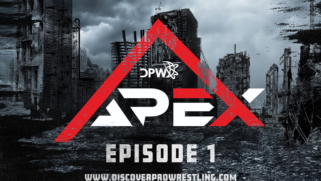 DPW APEX Episode 1 | FULL SHOW | Watch in 4K! - YouTube