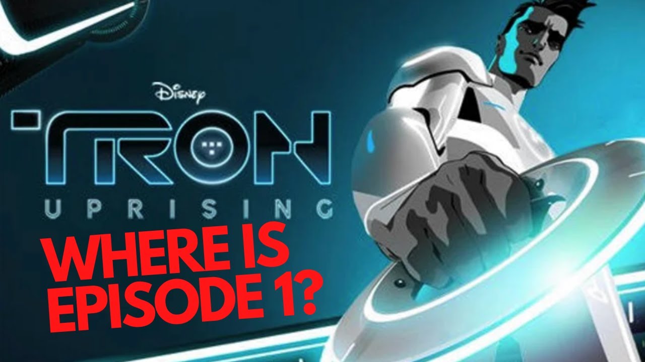 Disney PLUS - TRON UPRISING - Where is Episode 1? - YouTube