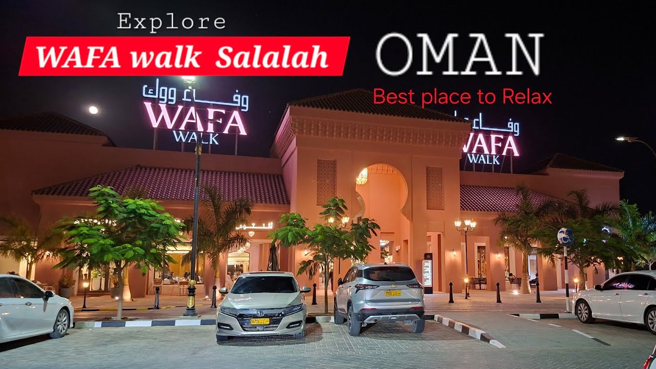 Best Place to Relax in the City Wafa Walk Salalah | Explore Wafa Walk ...