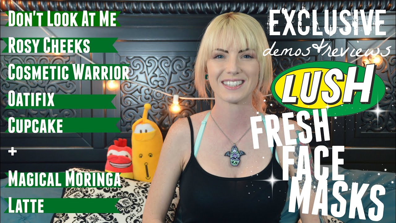 LUSH Cosmetics Fresh Face Demos Masks Pt 1 - YouTube