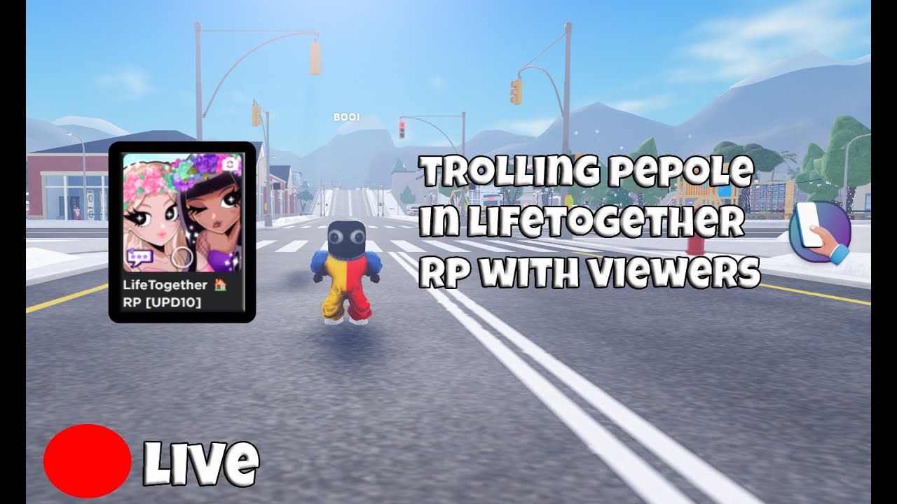 Trolling Pepole In LifeTogether Rp With Viewers! LIVE🔴 - YouTube