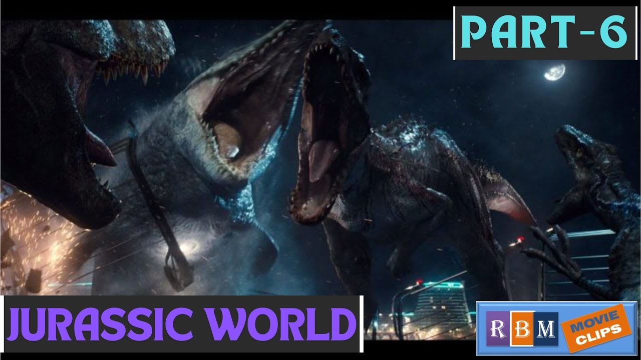 JURASSIC WORLD || PART 6 - YouTube