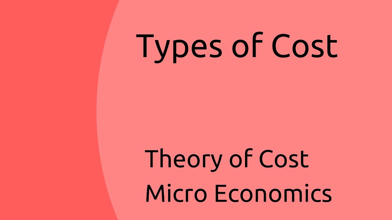 What Are Types Of Cost Theory Of Cost CA CPT CS CMA Foundation what-are-types-of-cost-theory-of-cost-ca-cpt-cs-cma-foundation