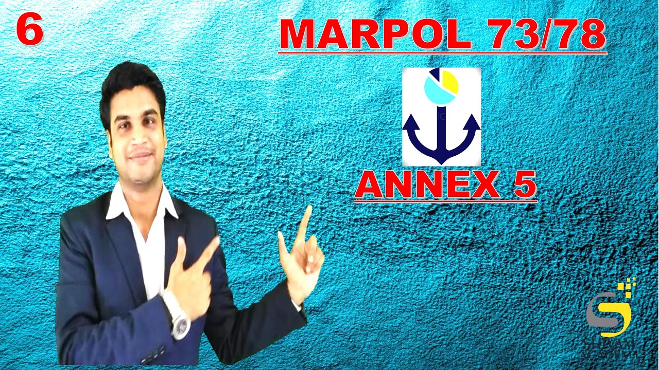 MARPOL 73/78 :- 6:- ANNEX V - YouTube