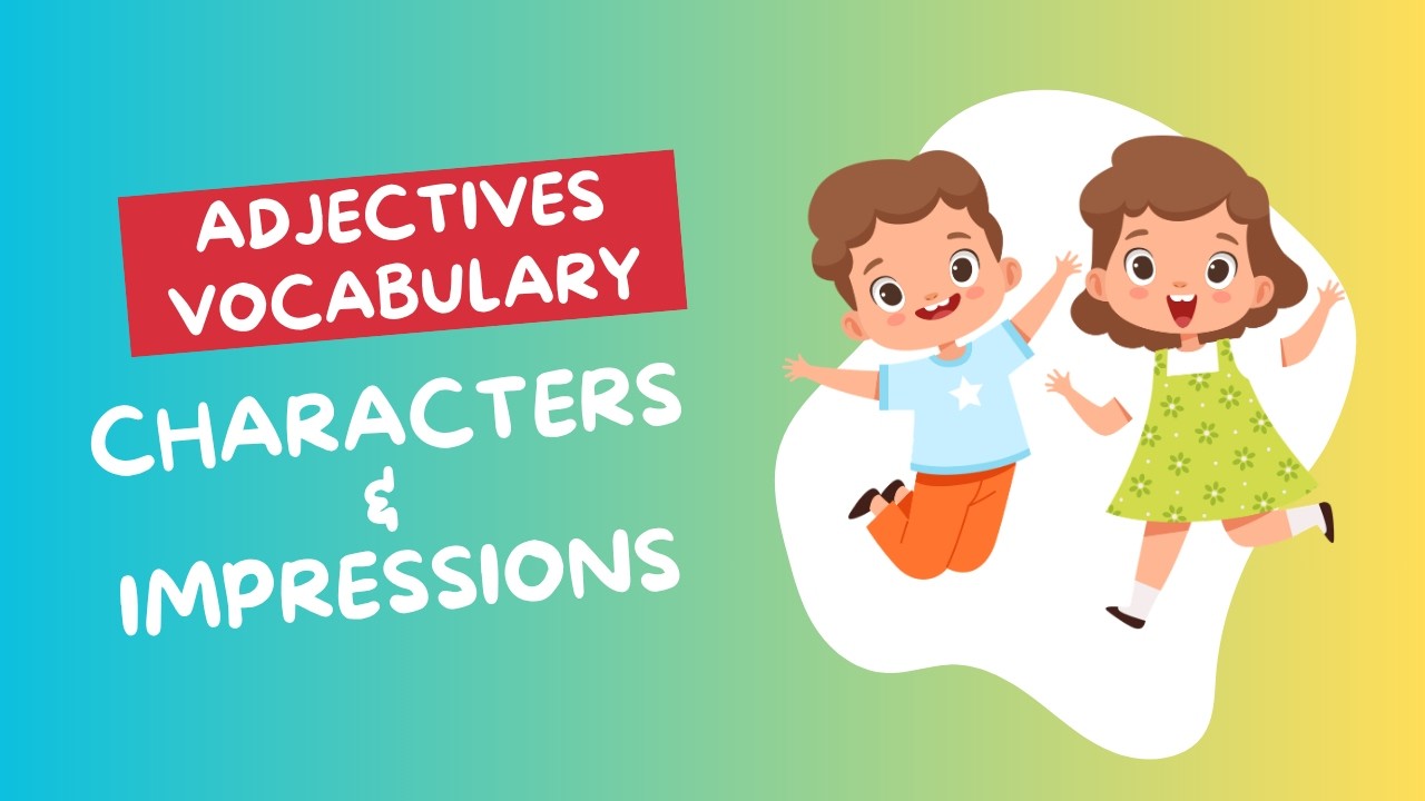 Advanced Adjectives to Build Your Vocabulary｜BASIC English grammar for ...