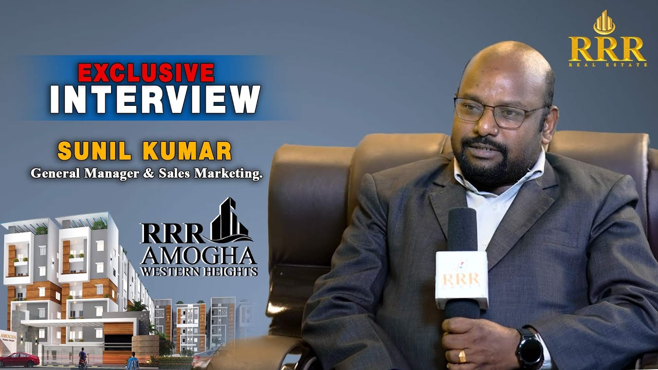 RRR AMOGHA WESTREN HEIGHTS || INTERVIEW || RRR GROUP || RRR REAL ESTATE ...