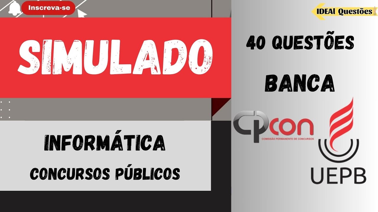 40 QUESTÕES MAIS COBRADAS EM CONCURSOS | INFORMÁTICA PARA CONCURSO PÚBLICO | BANCA CPCON UEPB ...