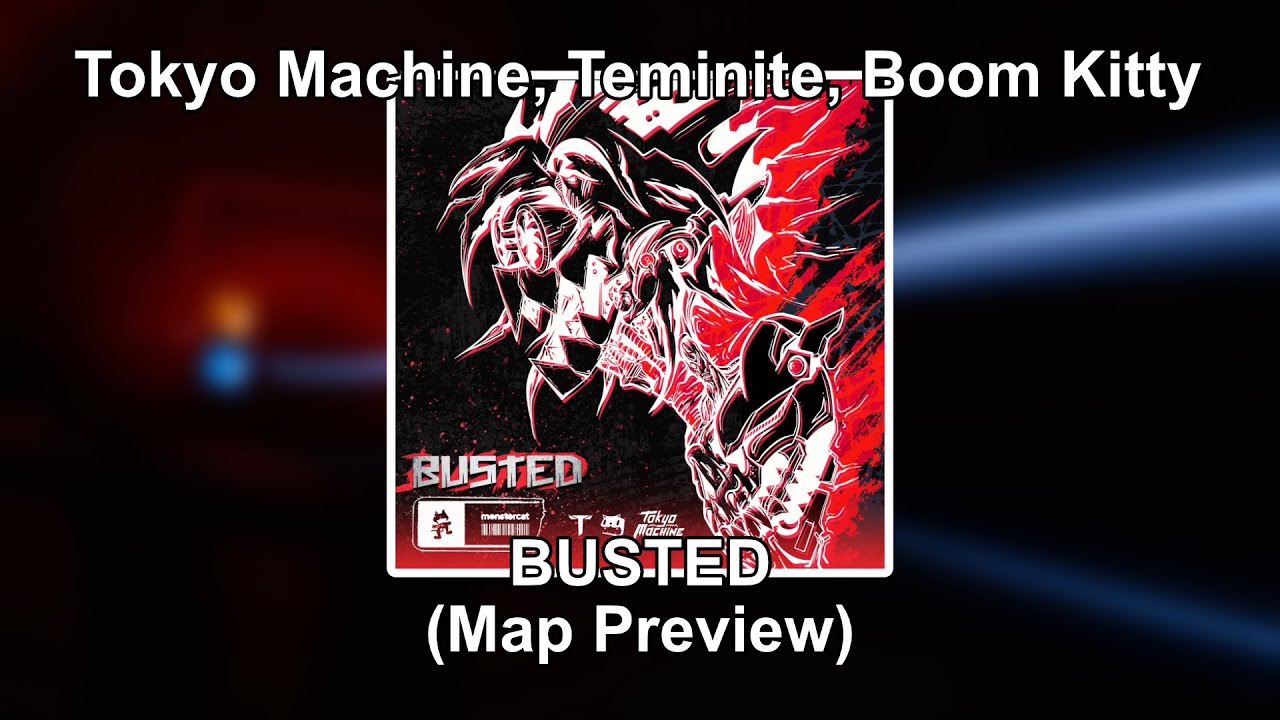 Tokyo Machine, Teminite, Boom Kitty - BUSTED | Beat Saber Map Preview ...