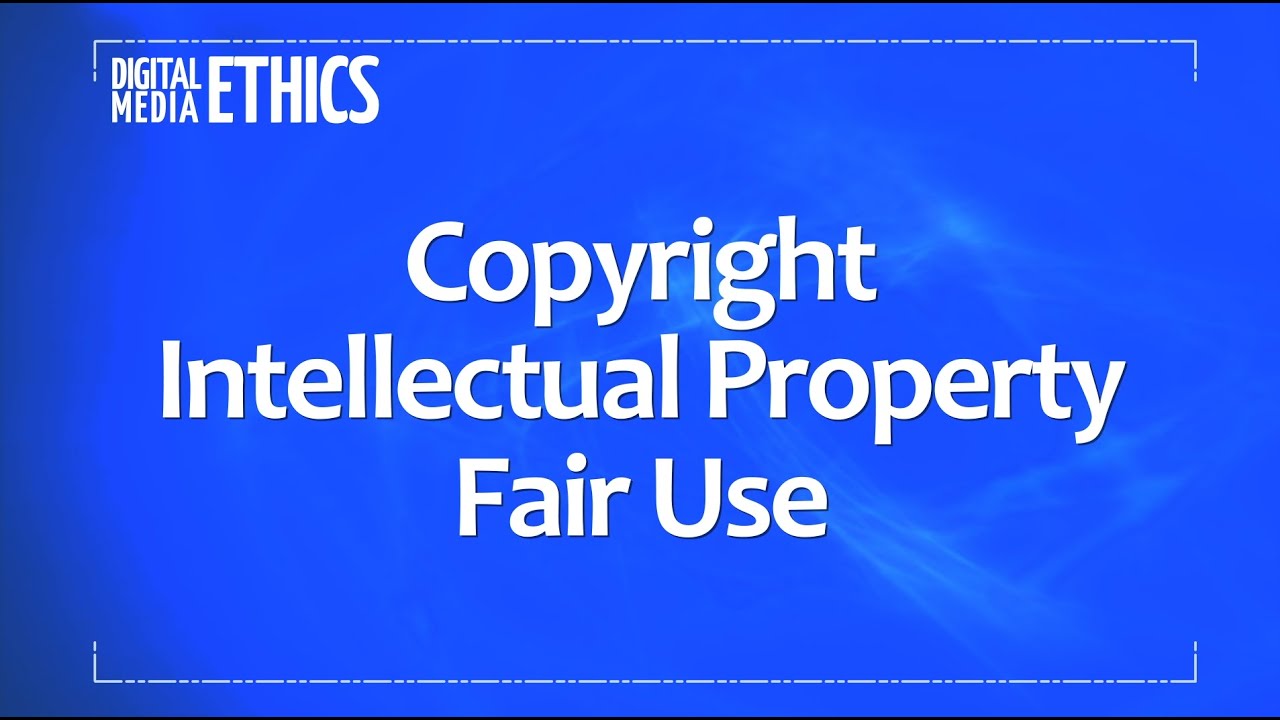 Copyright Intellectual Property Fair Use - YouTube