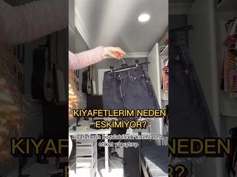 Kıyafetlerim Neden Eskimiyor?