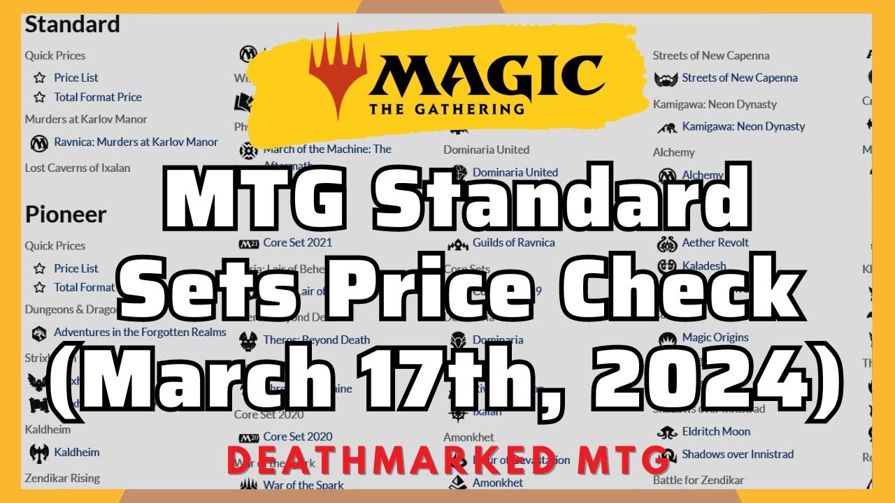 MTG Standard-Legal Sets Price Check & Update (as of March 17th, 2024 ...