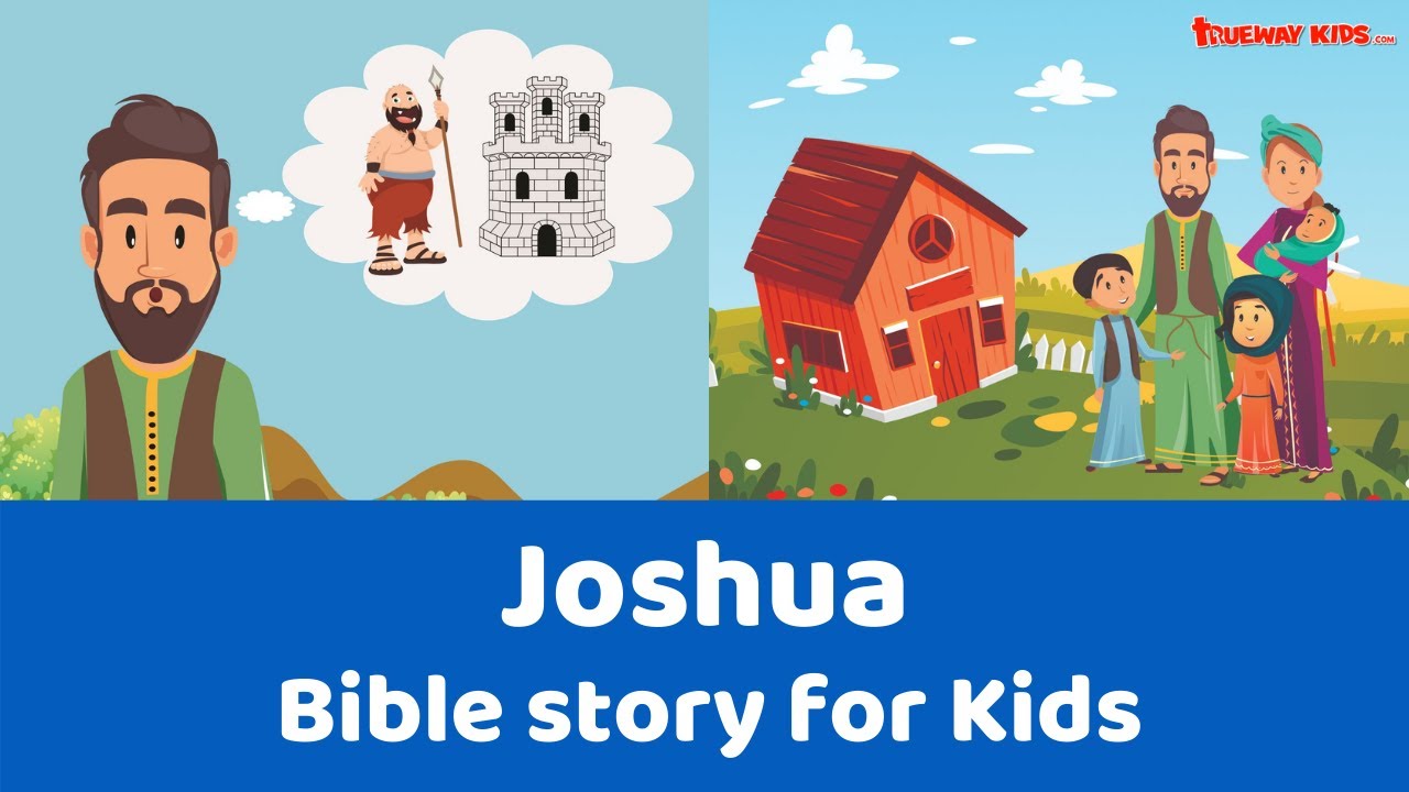 Joshua From The Bible For Kids