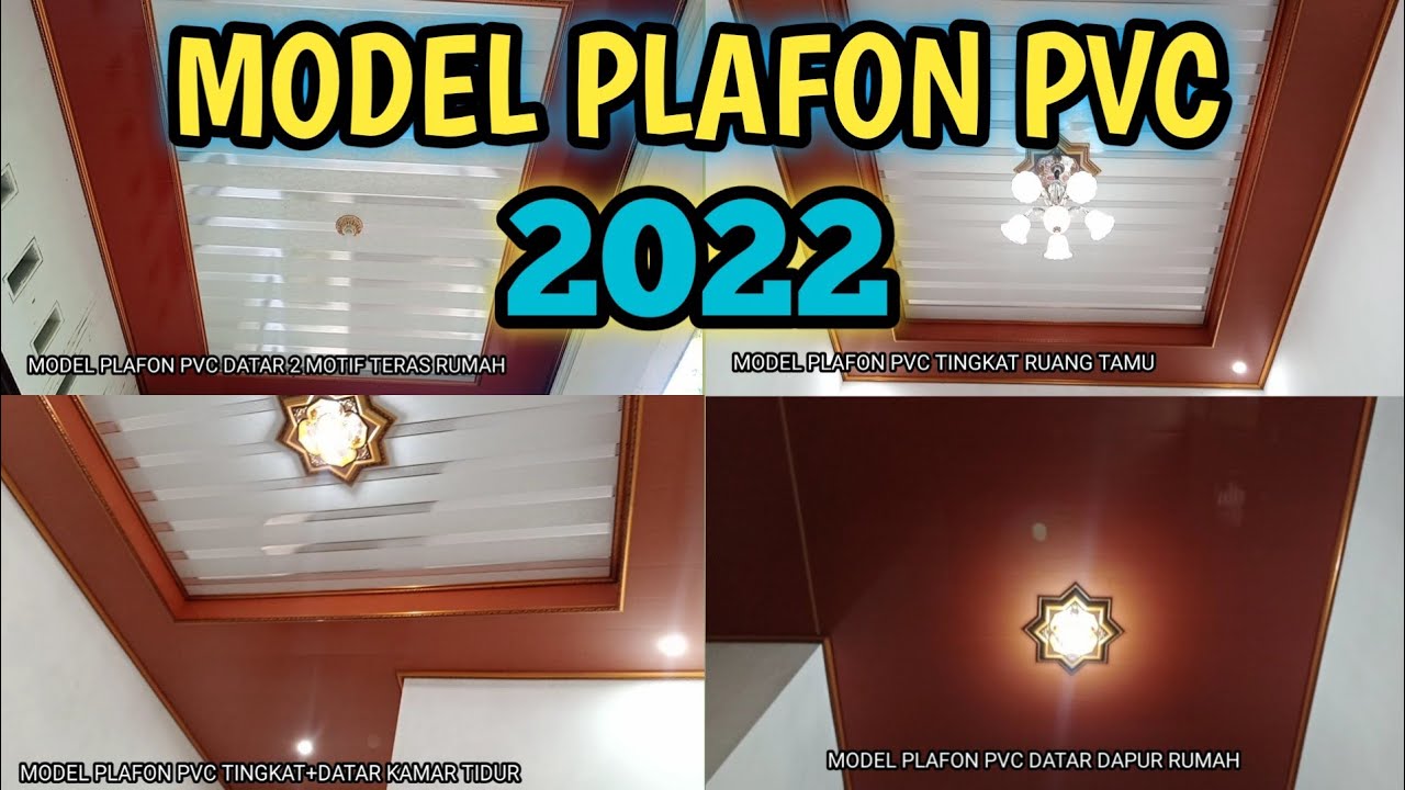 MODEL PLAFON PVC RUMAH MINIMALIS FULL SATU RUMAH - YouTube
