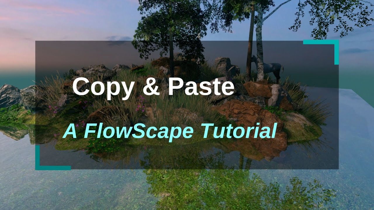 Copy and Paste - FlowScape Tutorial - YouTube
