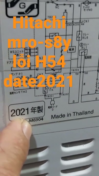 khách cao lảnh ship lò hitachi mro-s8y Sửa lỗi h54 tại thủ đức city - YouTube