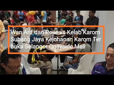 Set 2 -Wan Arif dan Pojie vs Team Karom Subang Jaya Kejohanan Karom ...