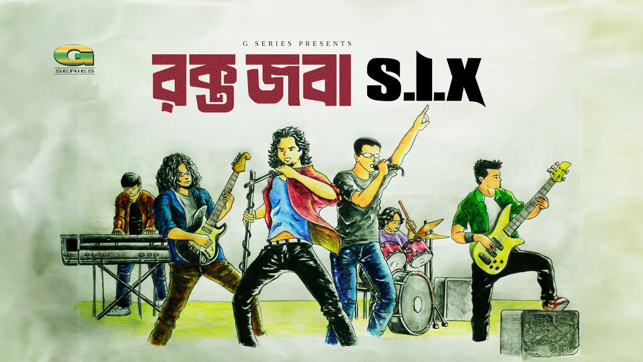 Rokto Joba | রক্ত জবা | Six | Get Set Rock | Original Track ...