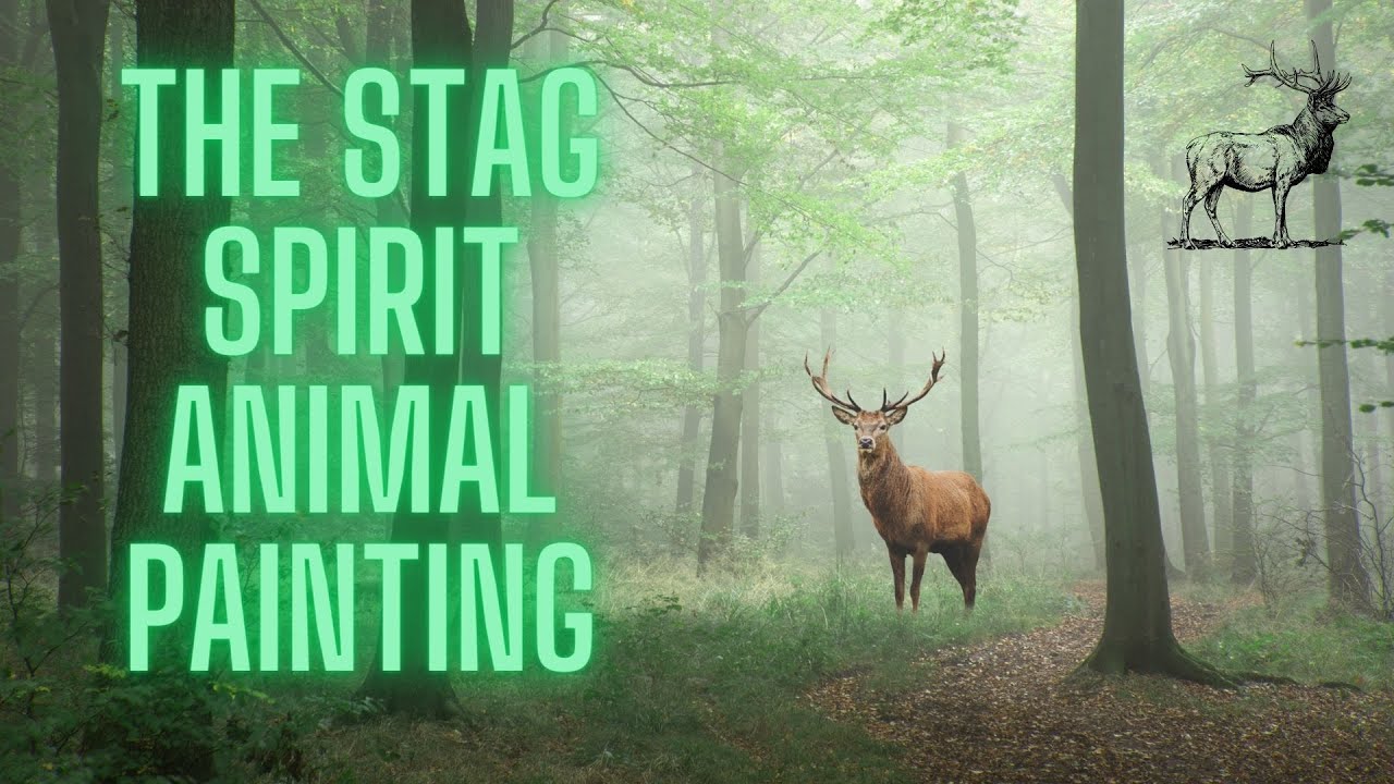 Fantasy Art - The Stag Spirit Animal - YouTube