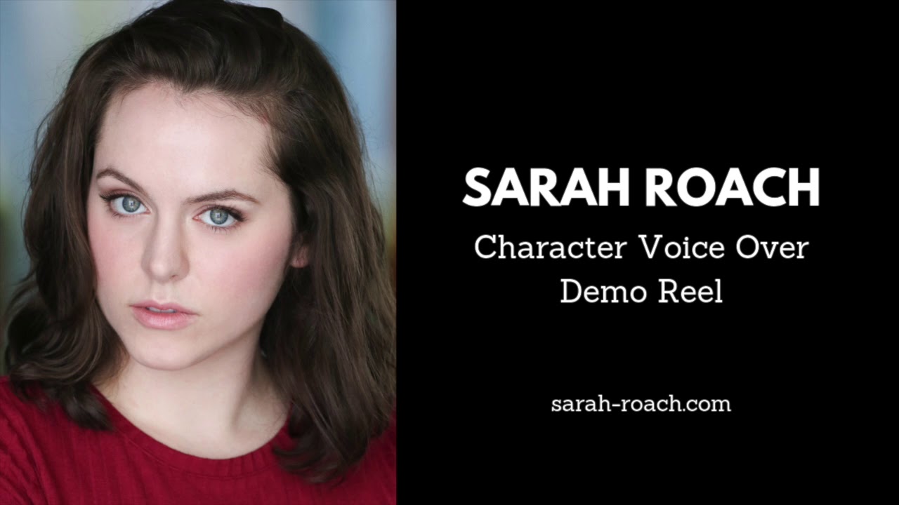 Sarah Roach Character Demo - YouTube