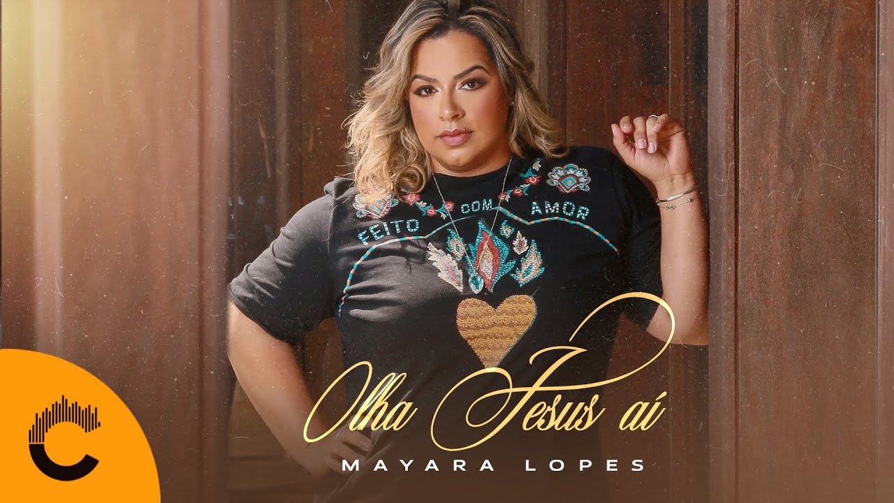 Mayara Lopes l Olha Jesus Aí [Clipe Oficial] - YouTube