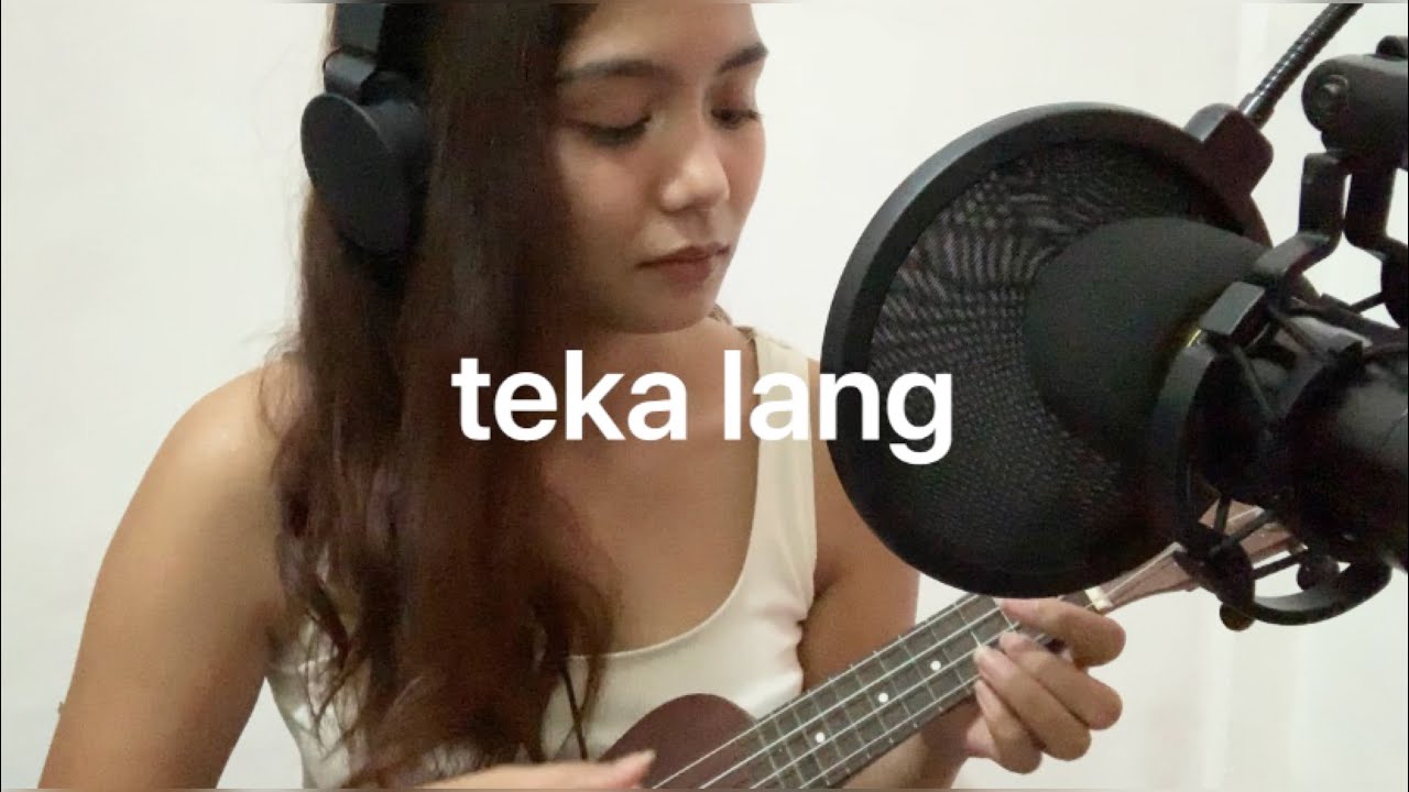 Teka Lang - Emman (Ukulele cover) - YouTube