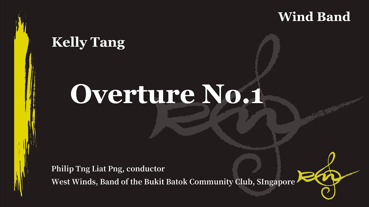 Overture No.1 by Kelly Tang - YouTube