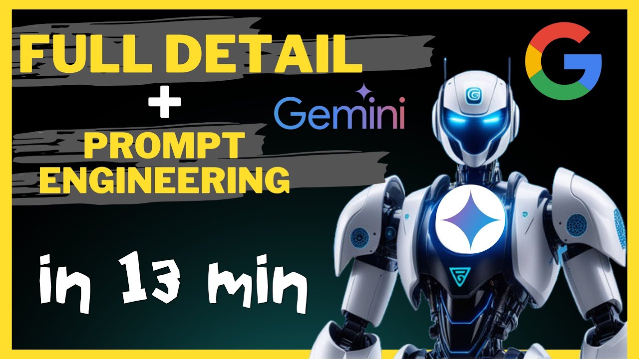 Unveiling Google Gemini: The Future of AI and Effective Prompt ...