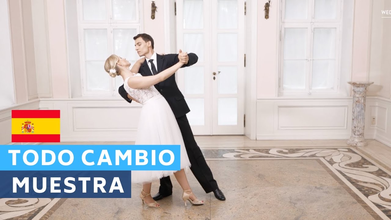 Sample Tutorial in Spanish: Todo Cambio | Wedding Dance ONLINE - YouTube