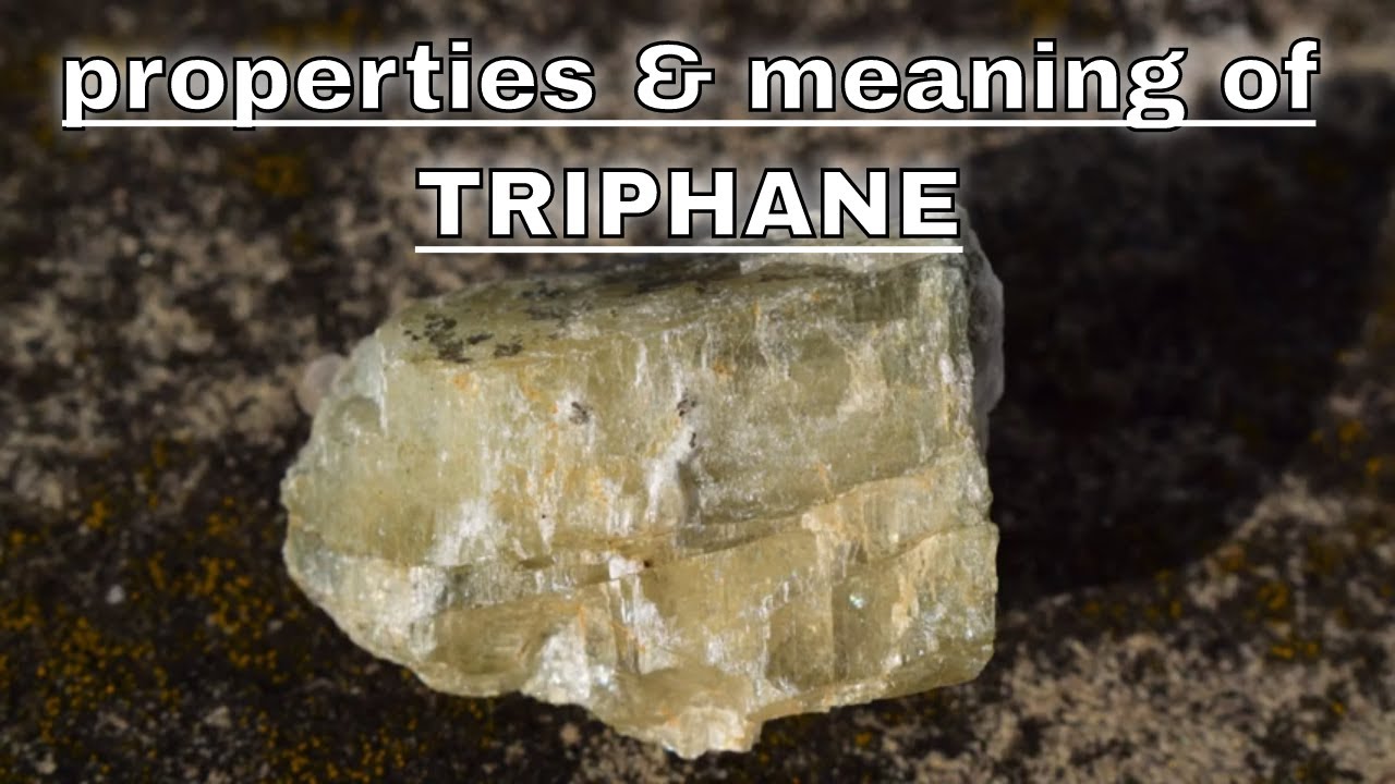 Triphane Meaning Benefits and Spiritual Properties - YouTube