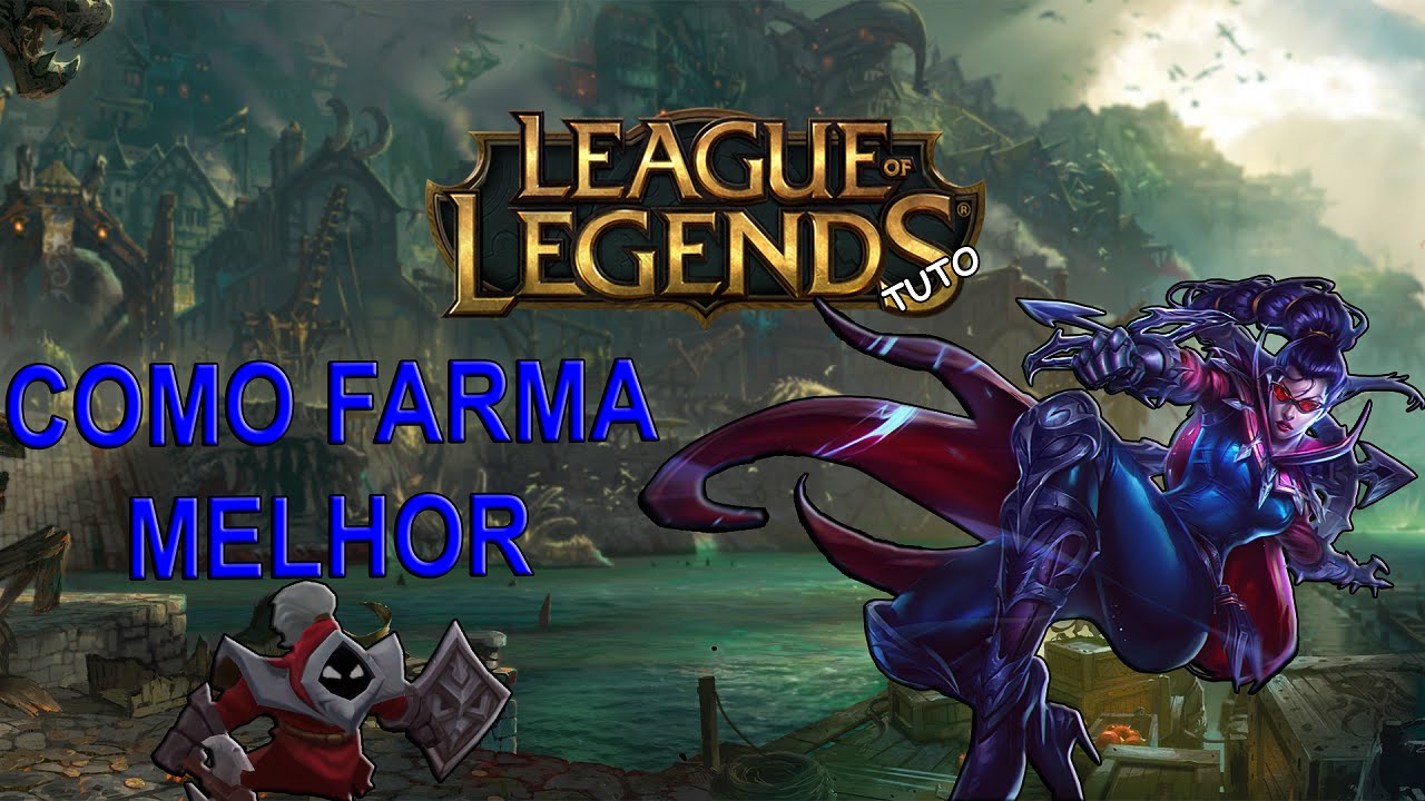 League of legends - Como melhorar o Farm (Farmando melhor que o Kami ...