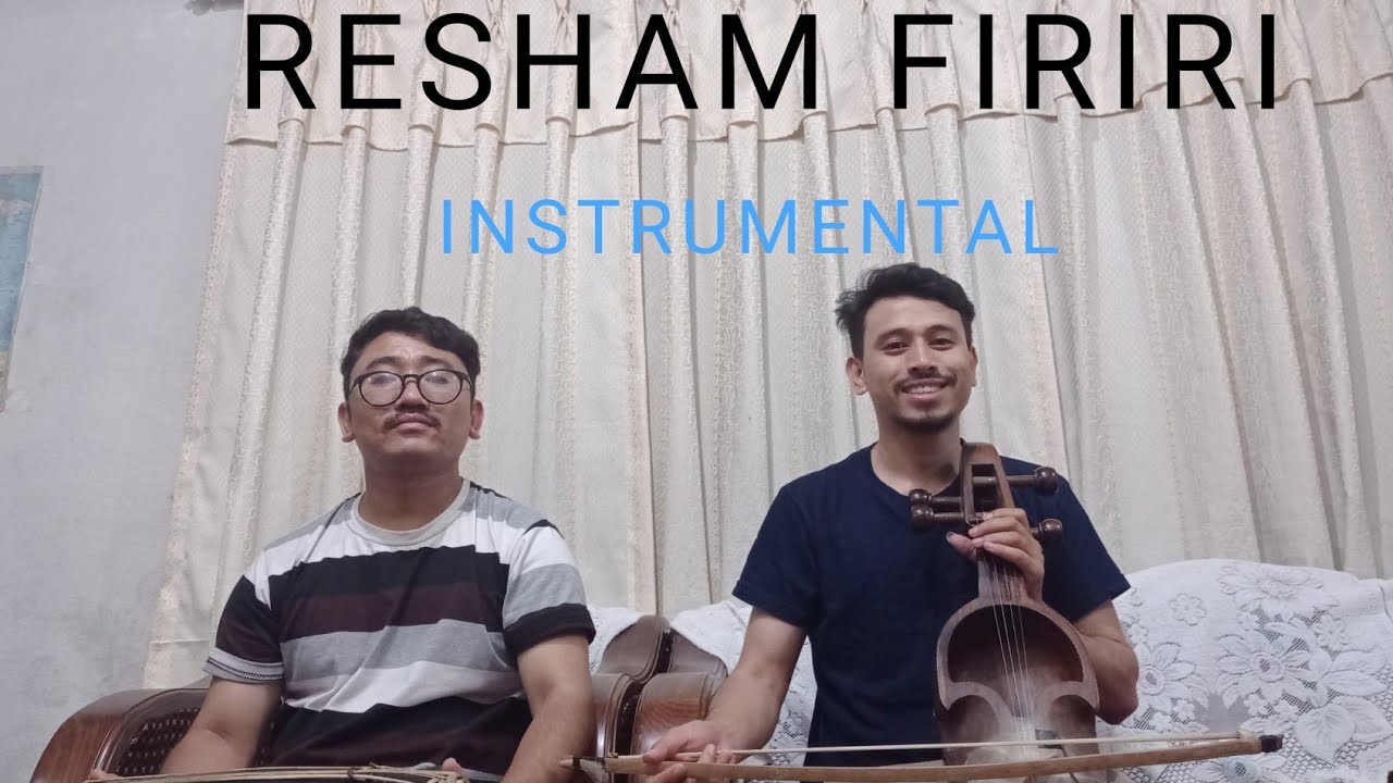 Resham Firiri - Nepali Folk Instrumental - YouTube