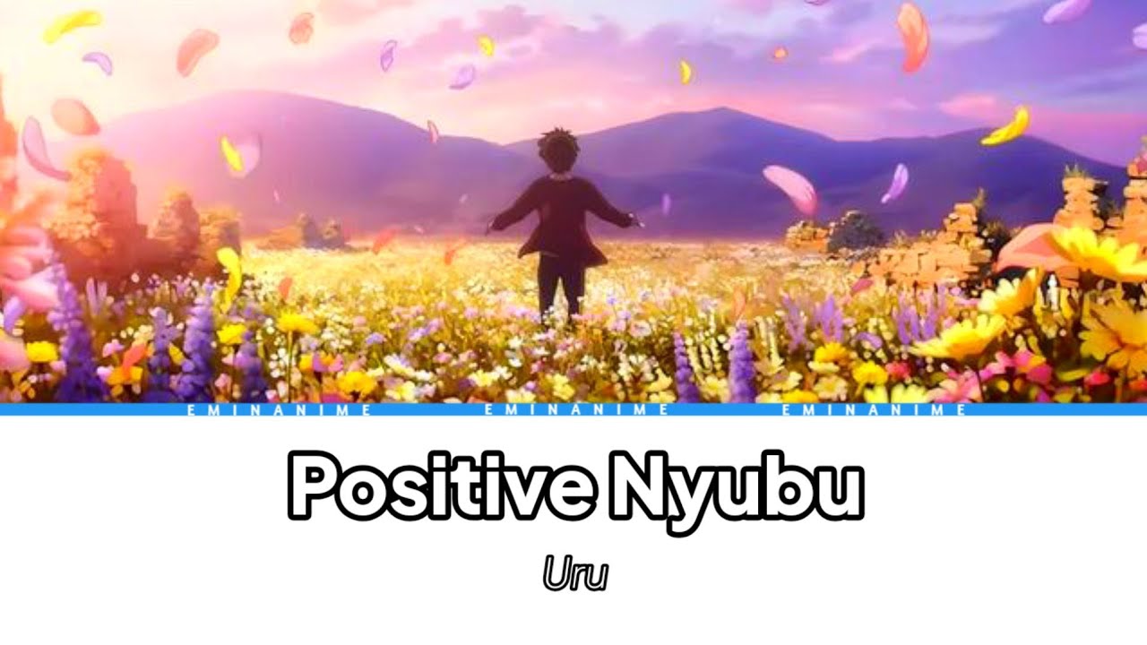 LYRICS ／Uru『ポジティ部入部』"Positive Nyubu" [Japan Romaji] - YouTube