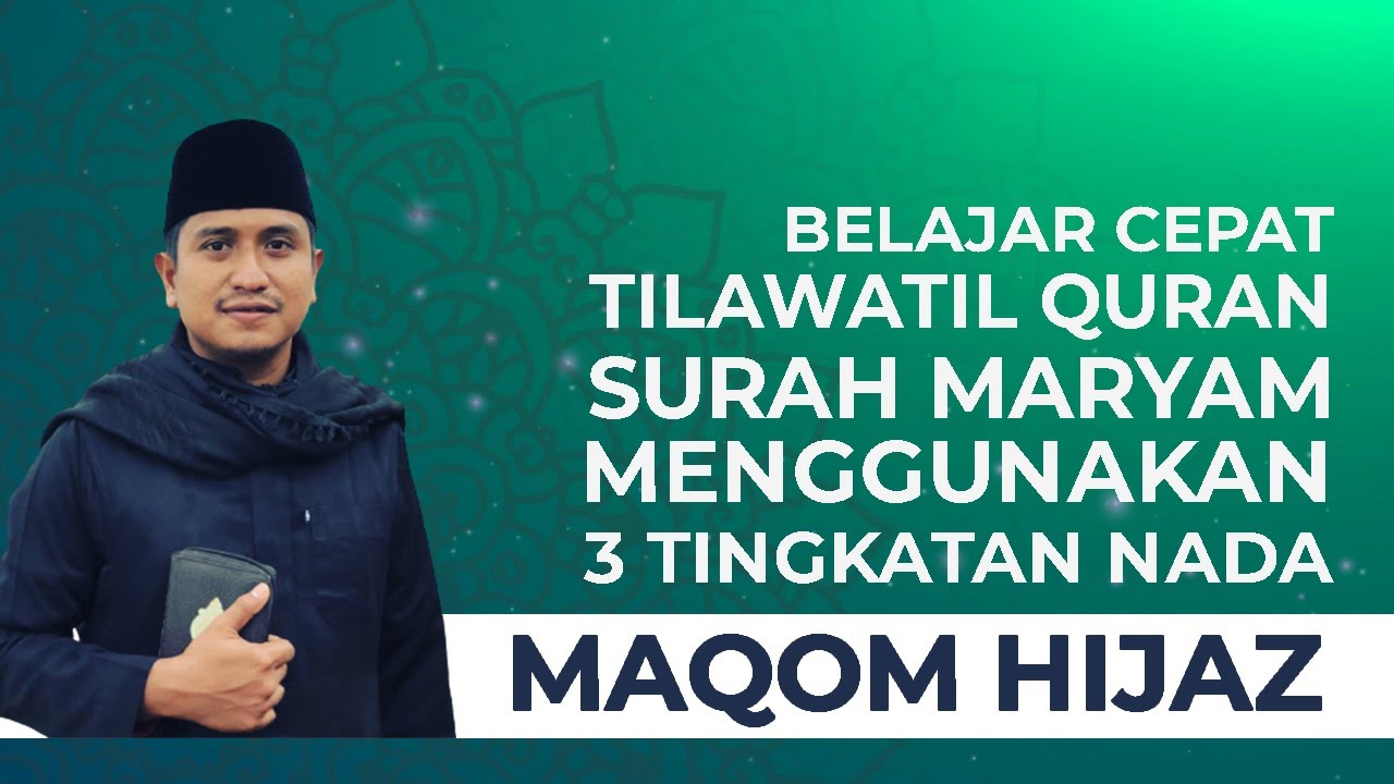 BELAJAR MAQOM HIJAZ | CEPAT DAN MUDAH - YouTube