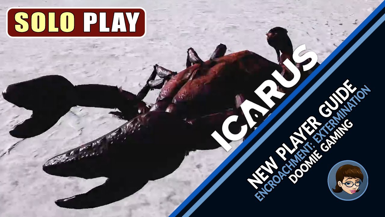 Icarus 1.0 Styx | Encroachment: Extermination Guide for New Players - YouTube