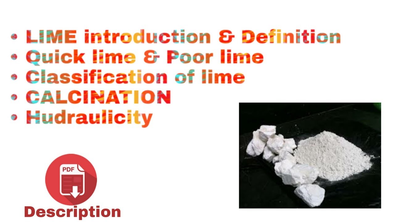LIME || Quick lime & poor lime||Classes A,B,C,D,E&F || CALCINATION ...