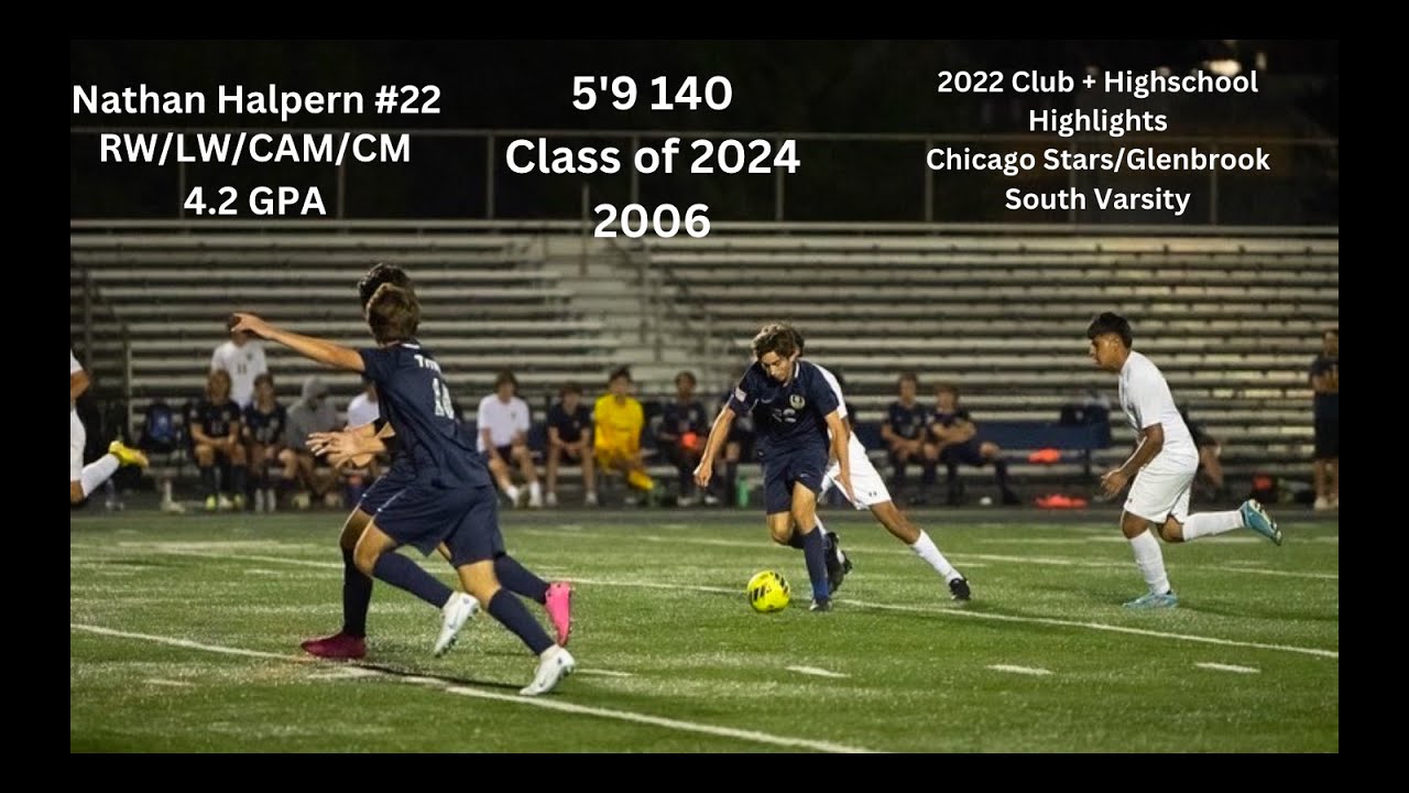 Nathan Halpern's (2024) Soccer Highlights- 2022 Club/High School Season ...