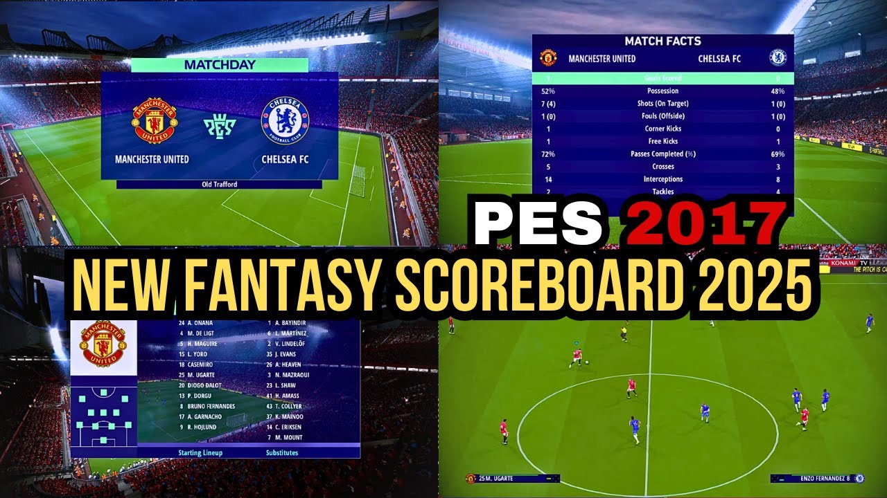 PES 2017 NEW FANTASY SCOREBOARD 2025 PC GAME - YouTube