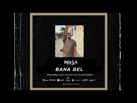 MUSA - Bana Gel