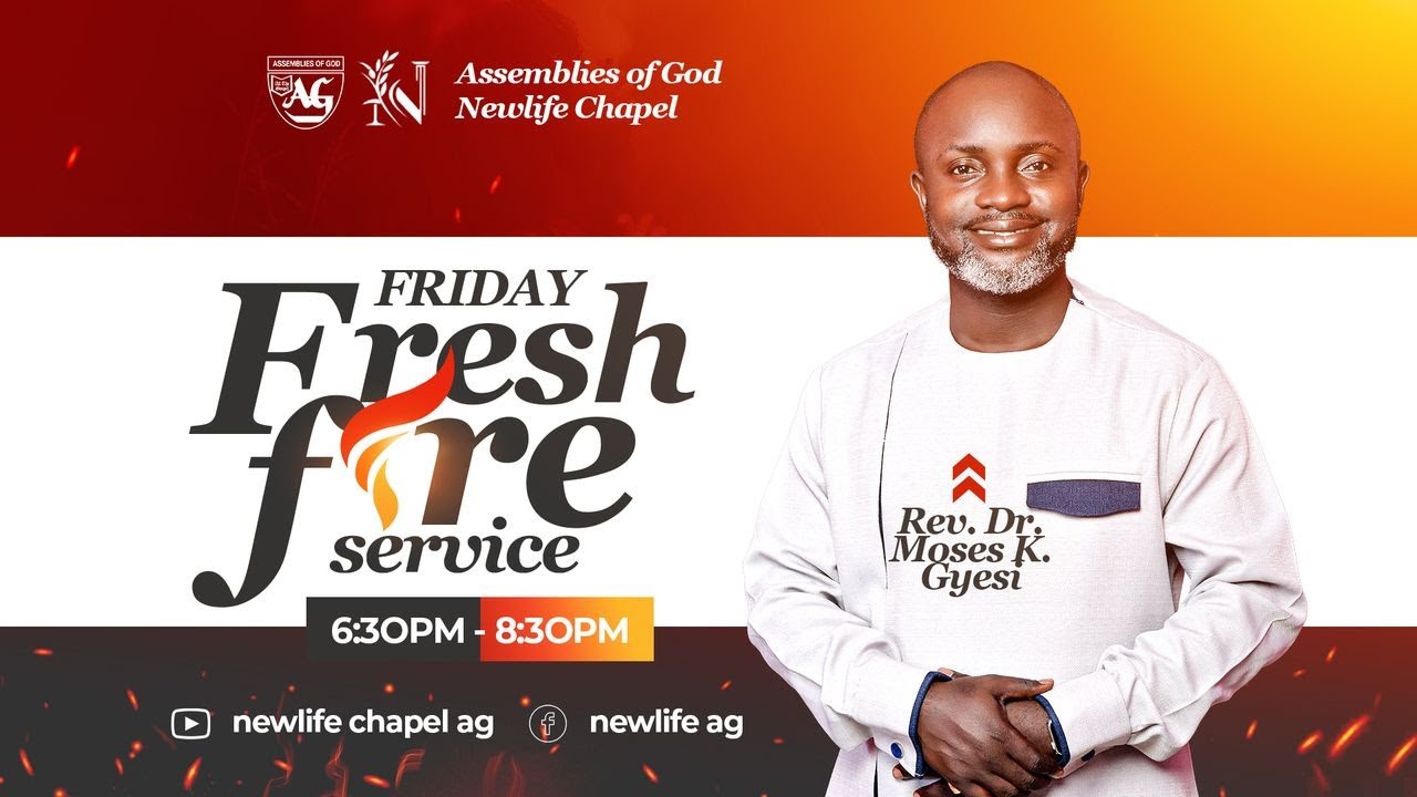 FRIDAY FRESH FIRE SERVICE WITH PASTOR COURAGE AYITTEY |22.08.2025 ...