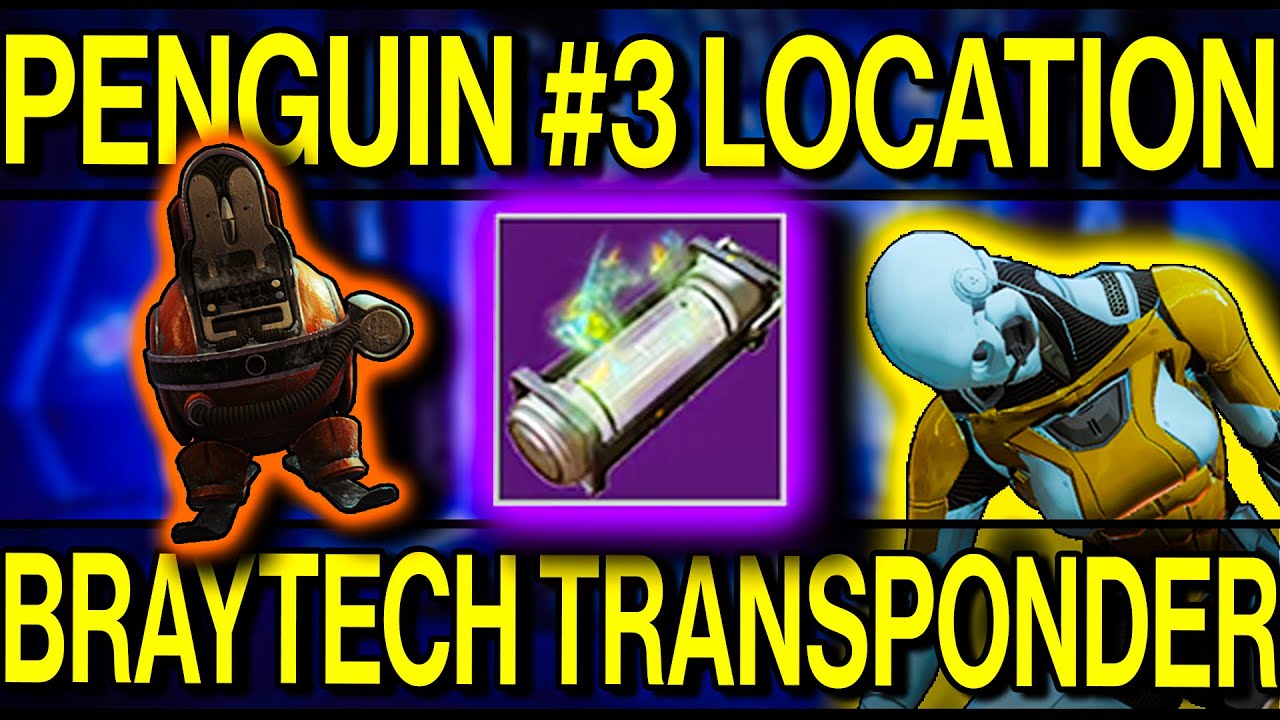 Destiny 2: PENGUIN #3, BRAYTECH TRANSPONDER, & AGILITY EXO CHALLENGE ...