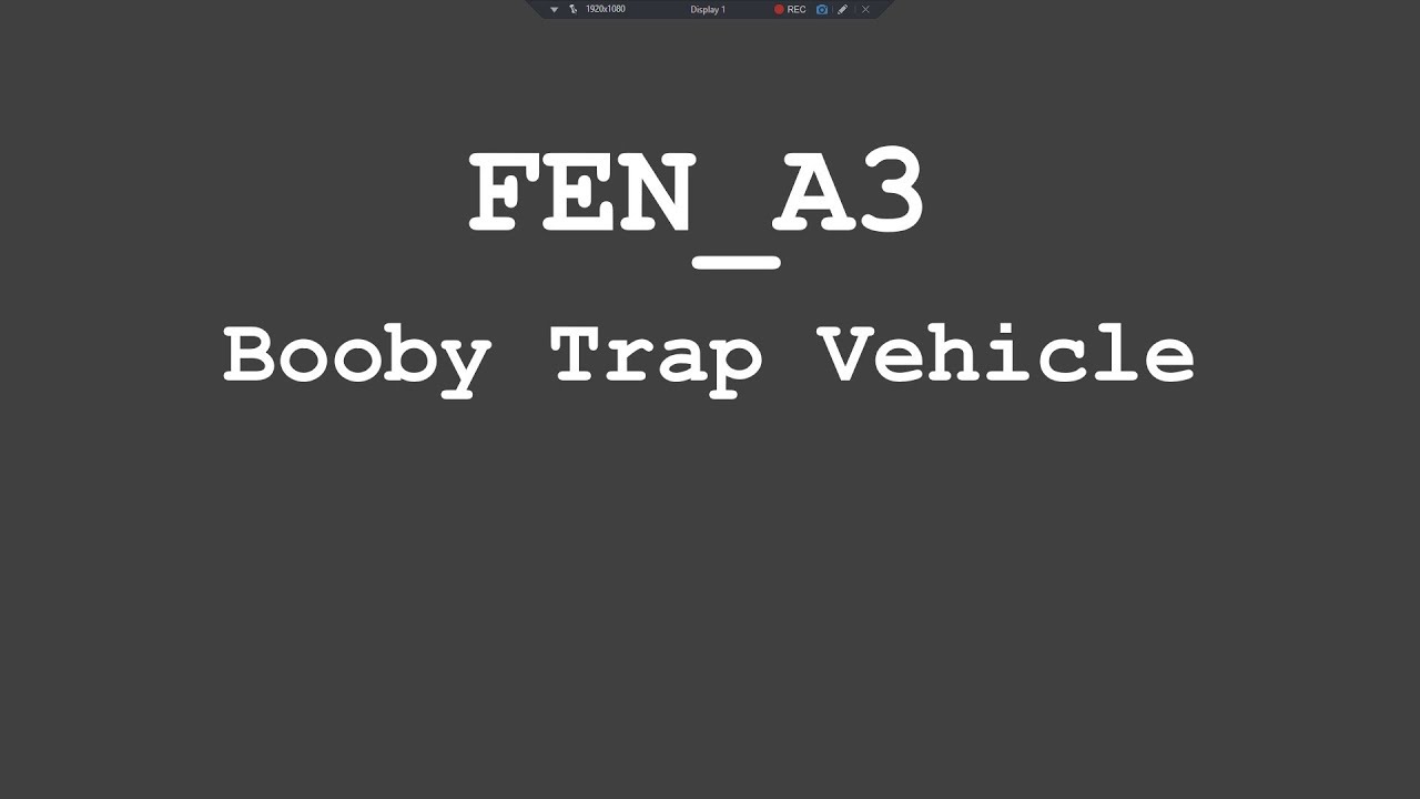 Booby Trap Vehicle Module - YouTube