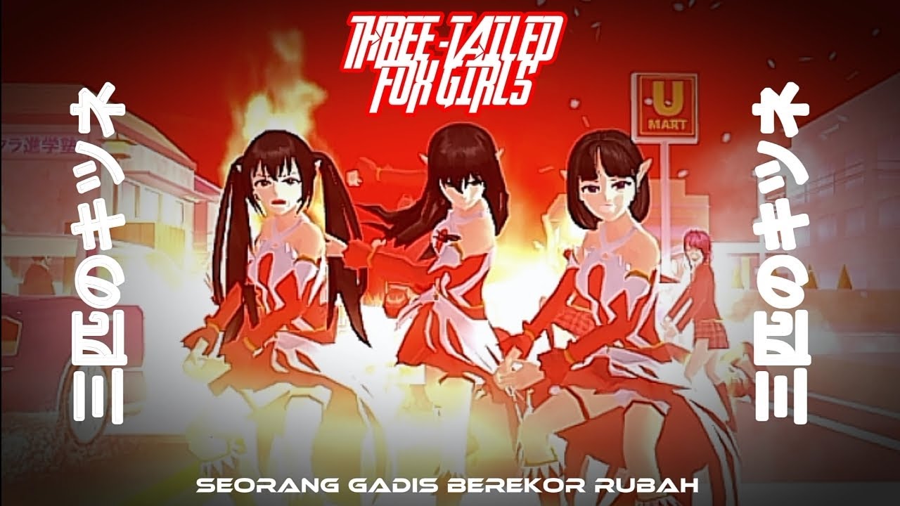 THREE-TAILED FOX GIRL | DRAMA SAKURA SCHOOL SIMULATOR EPS 1 - YouTube