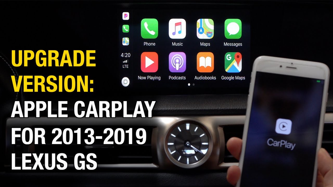 2013-2019 LEXUS GS | Wired Apple CarPlay & Android Auto | Install ...
